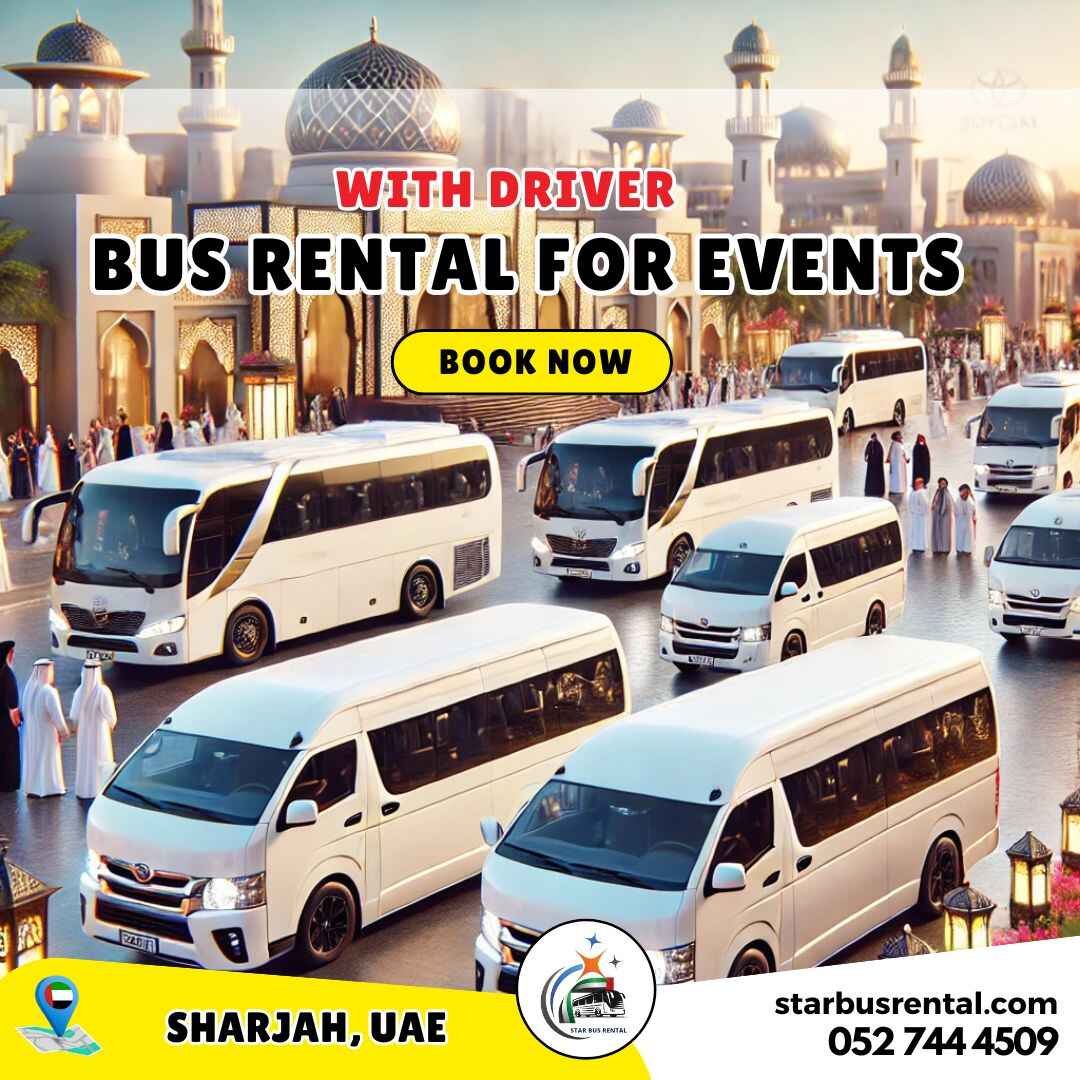 Best Event Transportation in Sharjah UAE – Rent a Bus With Driver